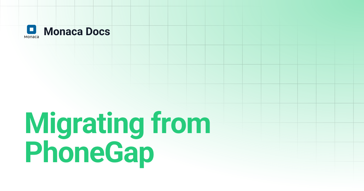 Migrating from PhoneGap | Monaca Docs