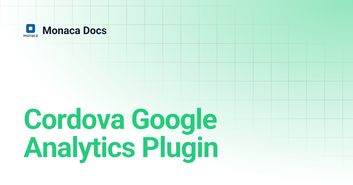 Cordova Google Analytics Plugin | Monaca Docs