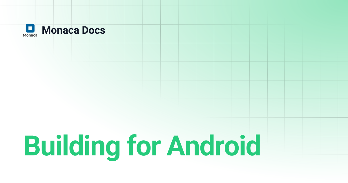 Building for Android | Monaca Docs
