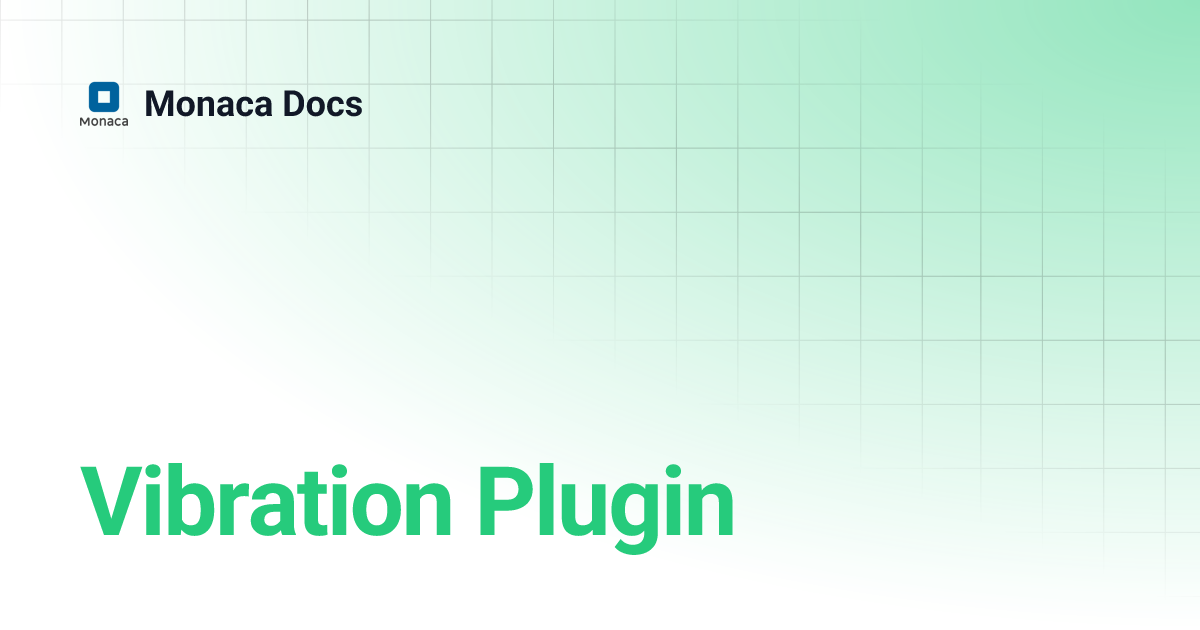 Vibration Plugin | Monaca Docs