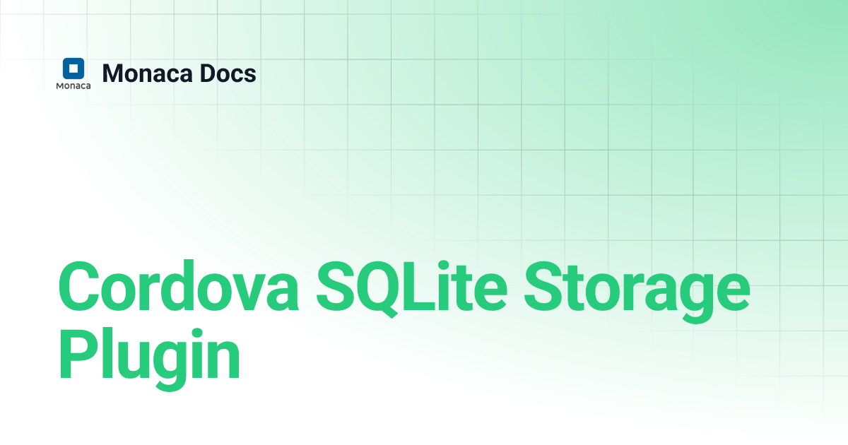 Cordova SQLite Storage Plugin | Monaca Docs