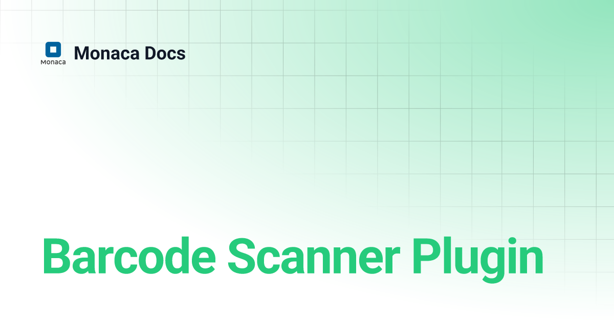 Barcode Scanner Plugin | Monaca Docs